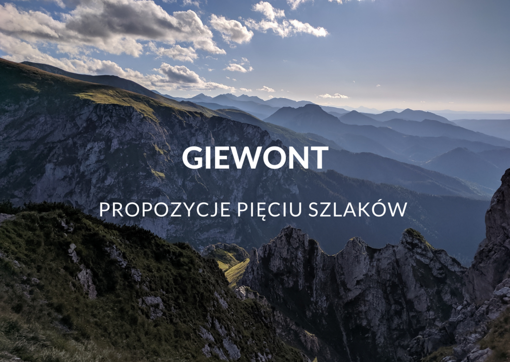 Giewont — który szlak wybrać? Opisy 5 tras. TraveloveLove